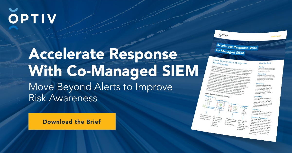 Accelerate Response with Co-Managed SIEM | Optiv
